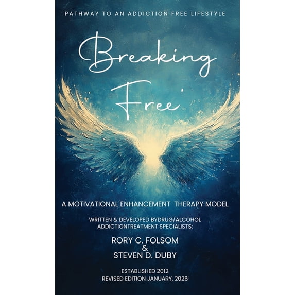 Breaking Free: A Motivational Enhancement Therapy Model, (Hardcover ...