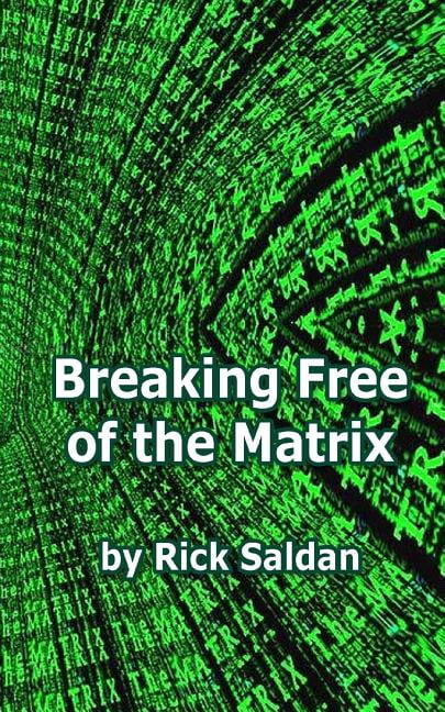 Breaking Free of the Matrix: Exploring Spiritual Allegory, Social ...