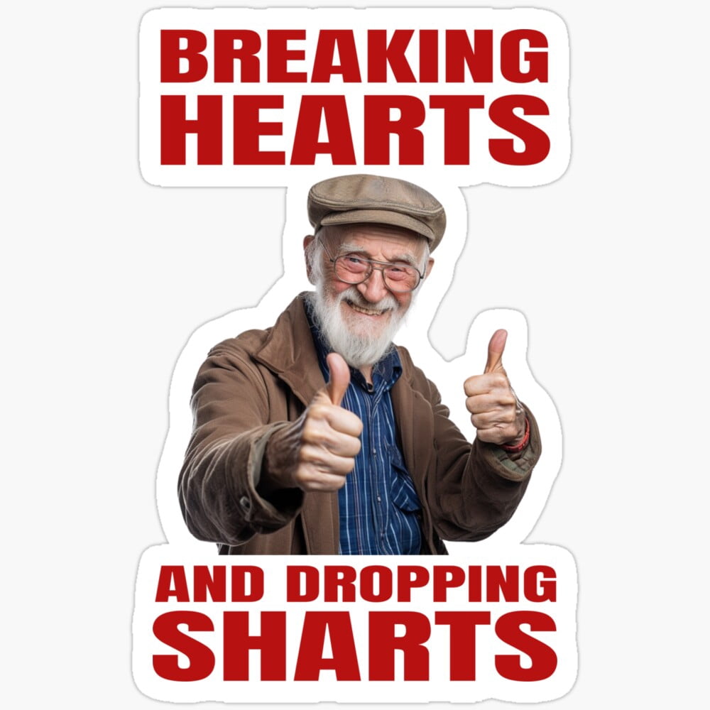 Breaking Hearts And Dropping Sharts Embarrassing Stickerphone Decal ...