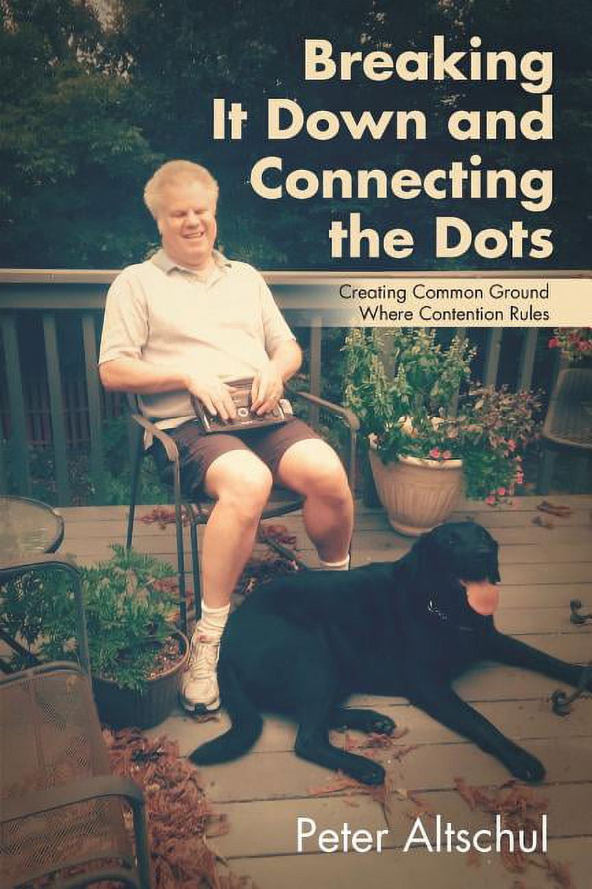 Breaking It Down and Connecting the Dots : Creating Common Ground Where ...