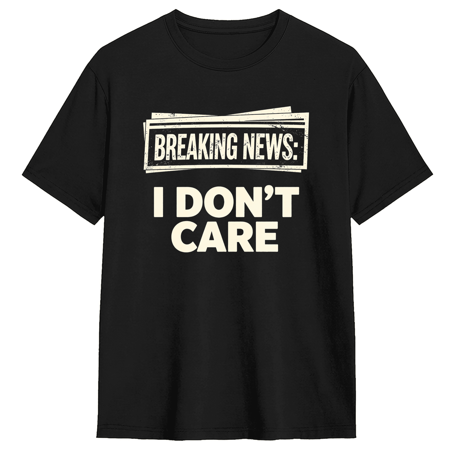 Breaking News I Don't Care Retro Graphic Tee For Men And Women ...