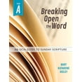Breaking Open the Word, Year A: An OCIA Guide to Sunday Scripture ...