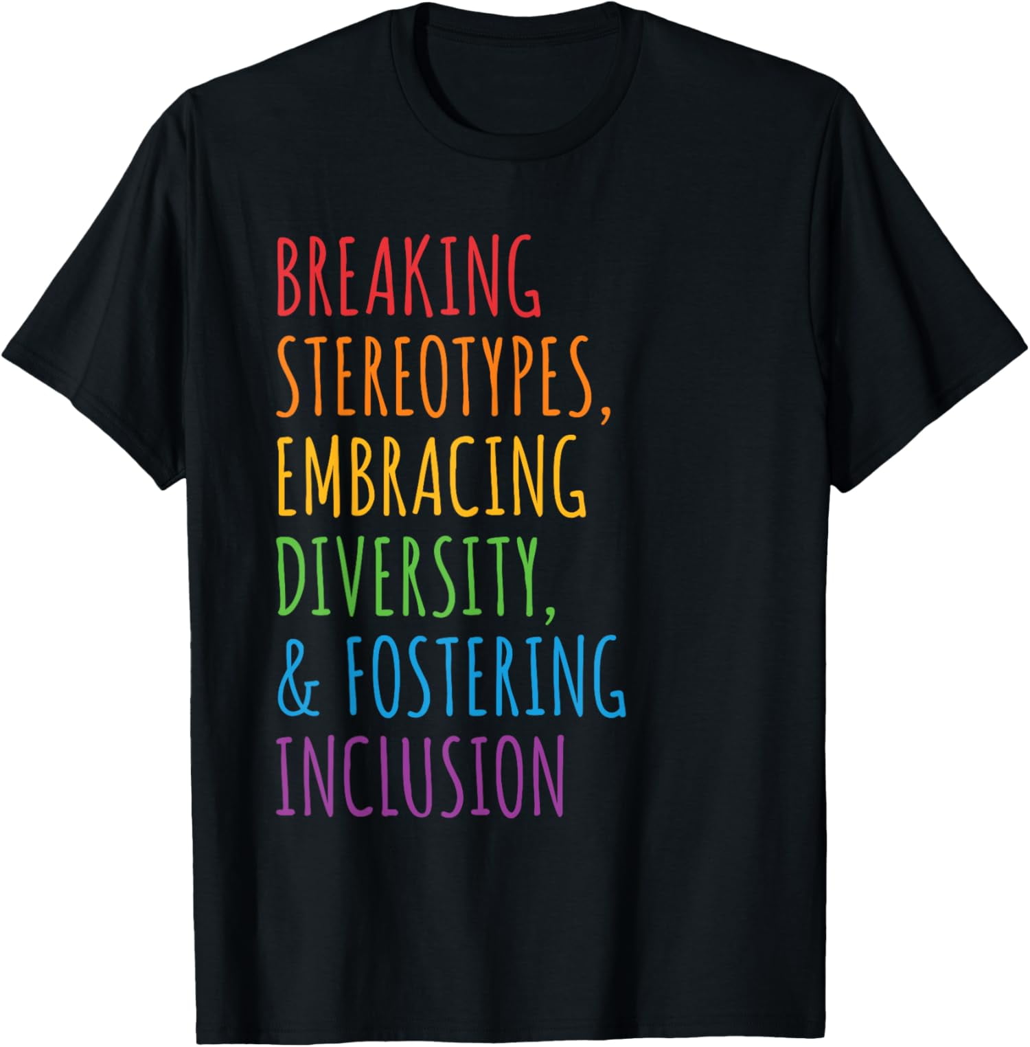 Breaking Stereotypes Embracing Diversity Fostering Inclusion T-Shirt ...