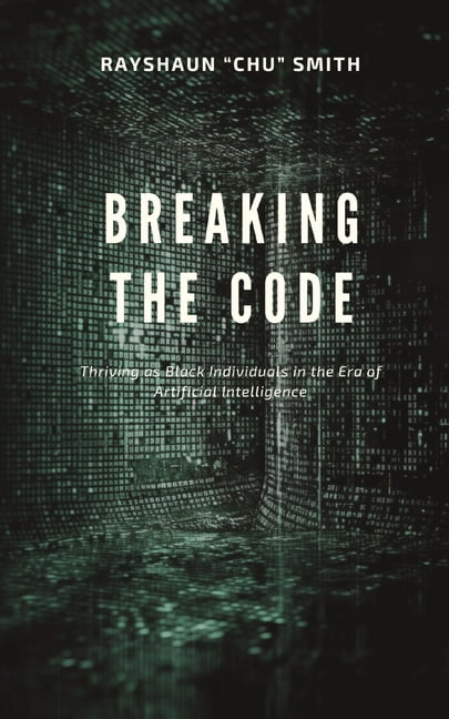 Breaking the Code: Thriving as Black Individuals in the Era of ...