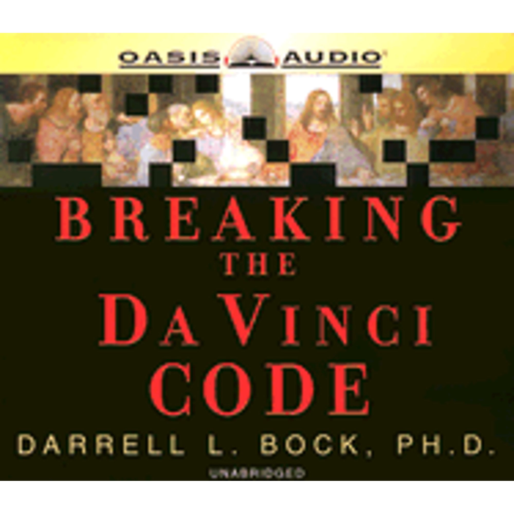 Pre-Owned Breaking the Da Vinci Code (Audiobook 9781589266872) by Darrell L Bock, Chris Fabry ...