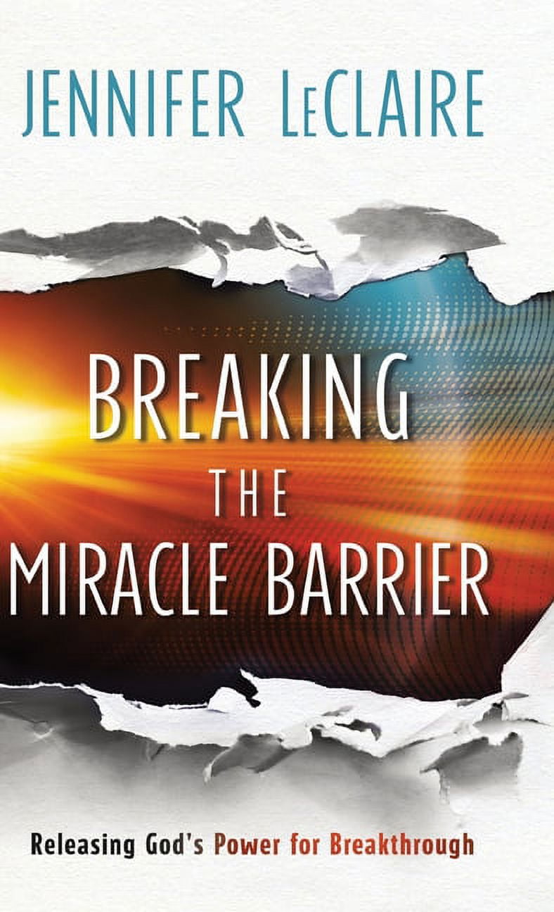 Breaking the Miracle Barrier, (Hardcover) - Walmart.com