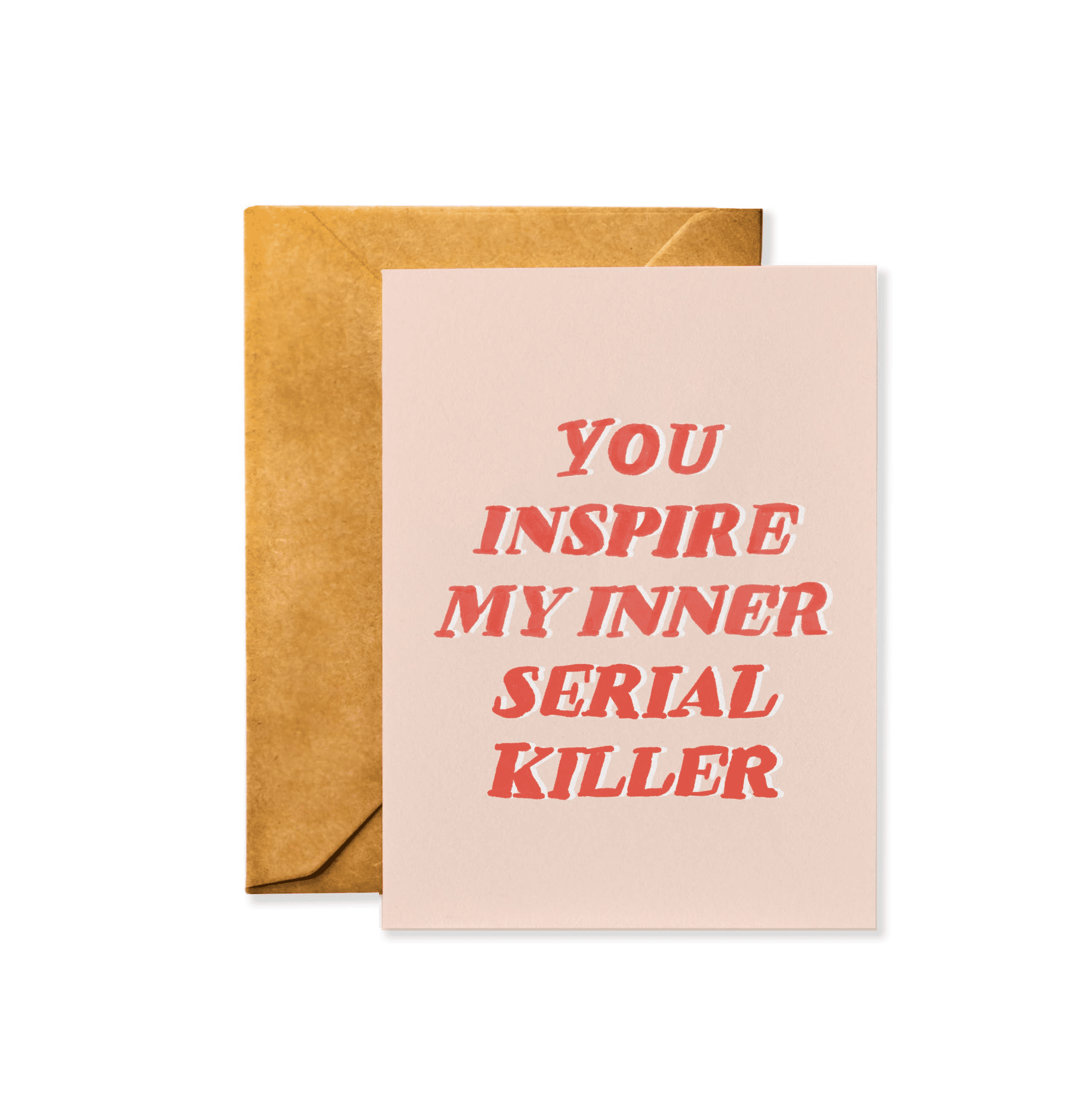 Breakup/Divorce Card[ 4.25 x 5.5 in You Inspire My Inner Serial Killer ...