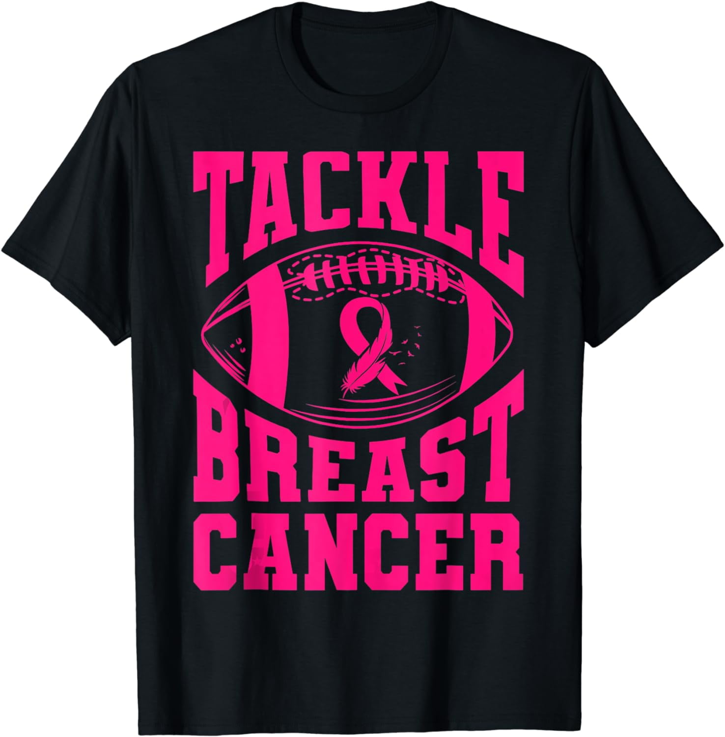 Breast Cancer Awareness Football Ribbon Tackle Breast Cancer T-Shirt ...