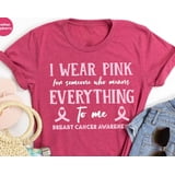Breast Cancer Awareness Shirt Cancer Support Shirt Cancer Warrior T ...