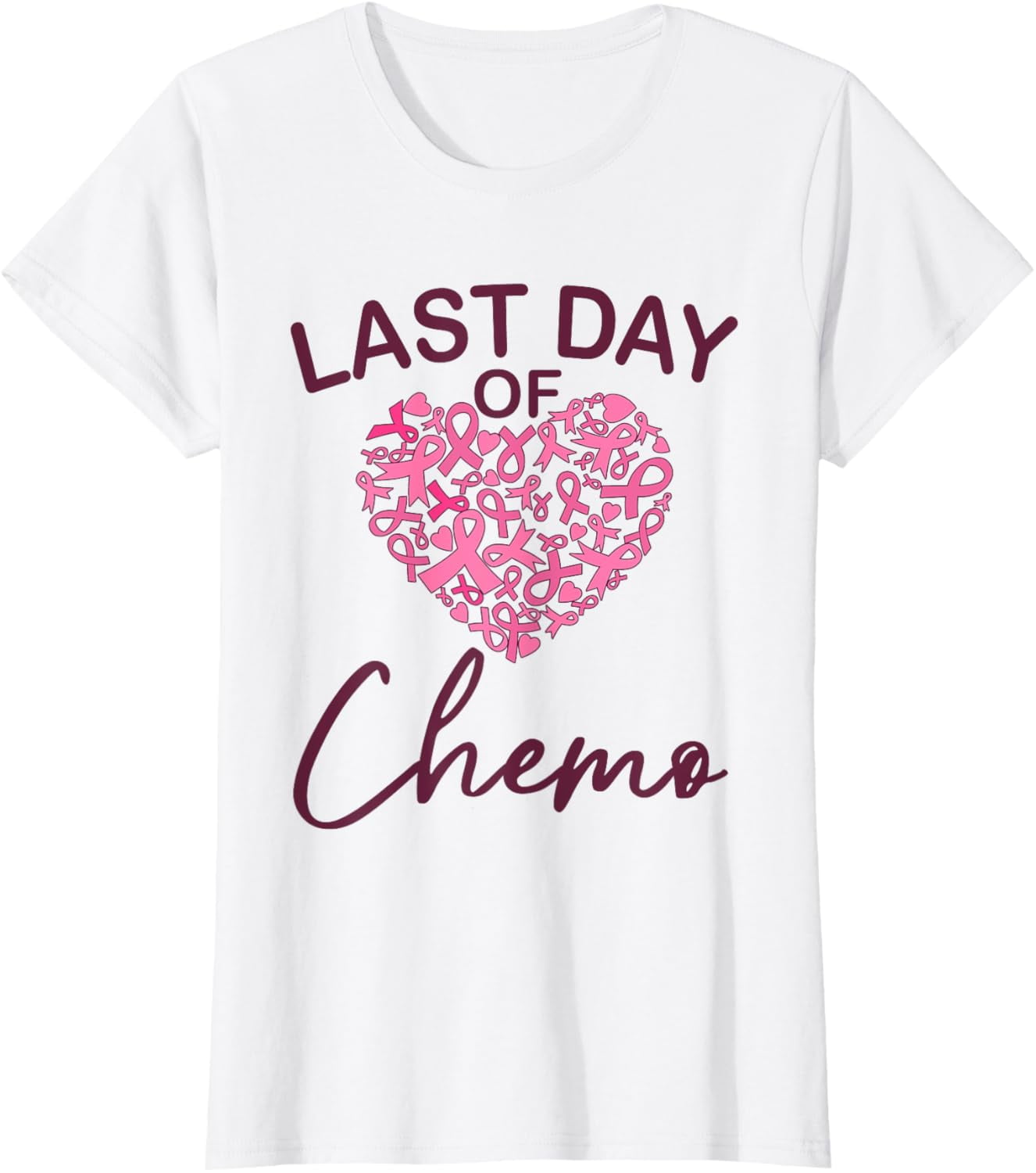 Breast Cancer Last Day Of Chemo Pink Ribbon T-Shirt - Walmart.com