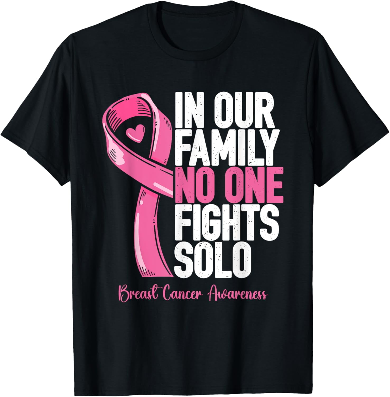 Breast Cancer Support Family Women Breast Cancer Awareness T-Shirt ...