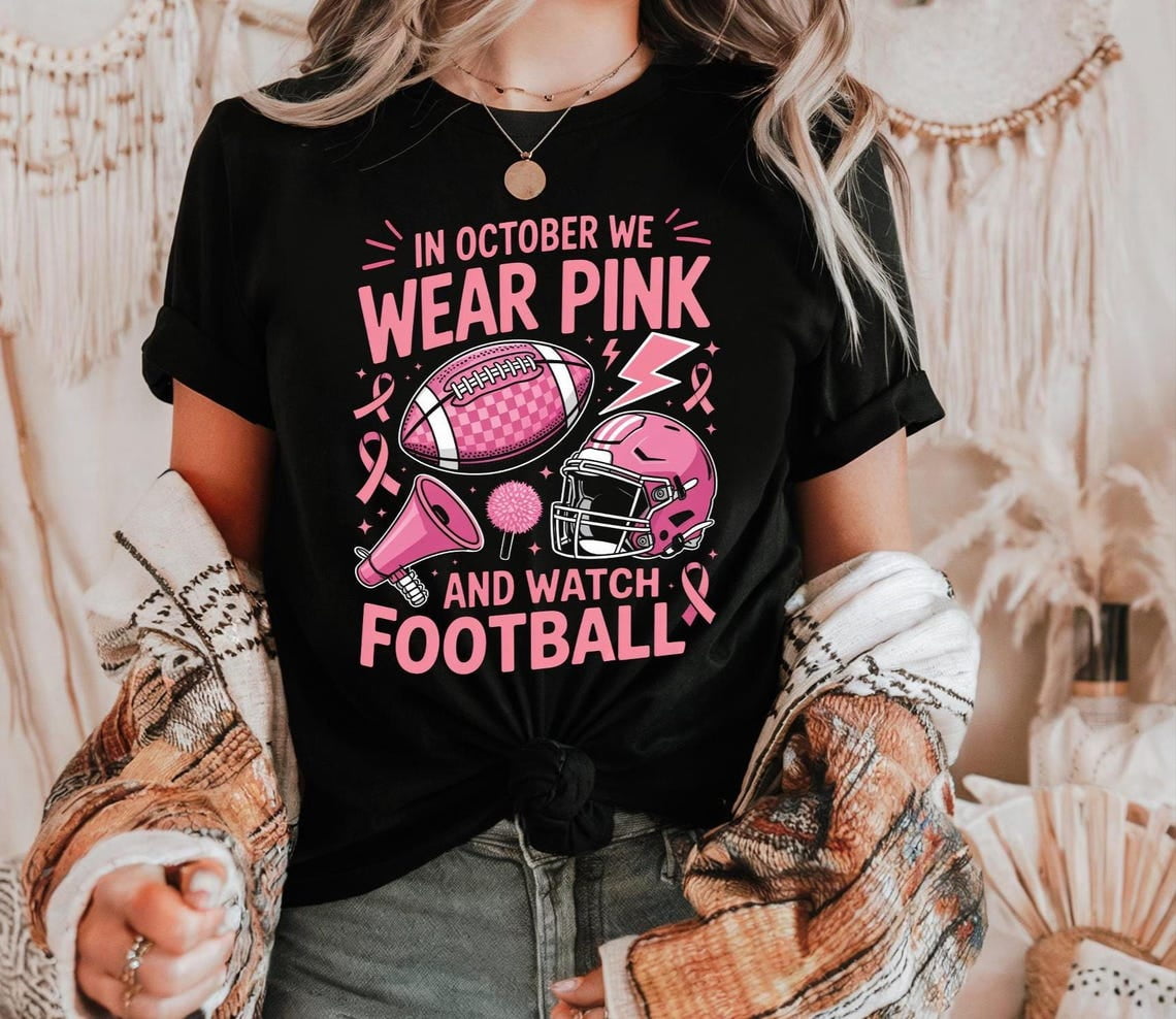 Breast Cancer Tee, Women in October, We Wear Pink Football, Breast ...