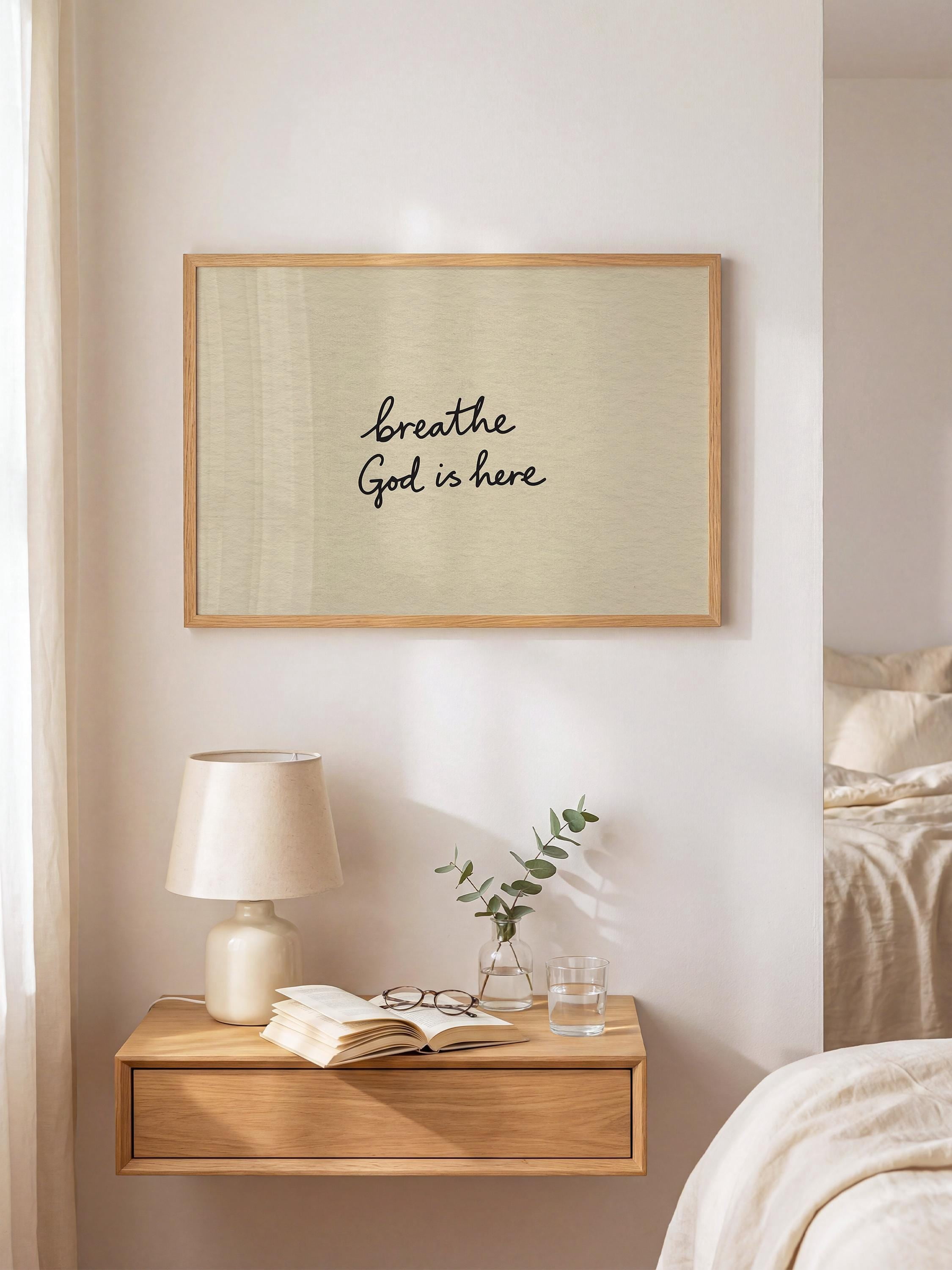 Breathe God Is Here Poster Handdrawn Typography Poster Neutral ...