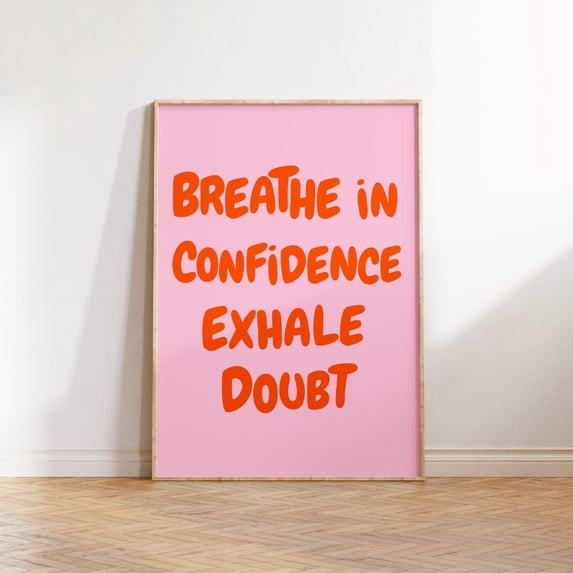 Breathe In Confidence Pink Orange Affirmation Wall Art, Stretched ...