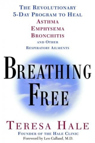 Pre-Owned Breathing Free: The Revolutionary 5-Day Program to Heal ...