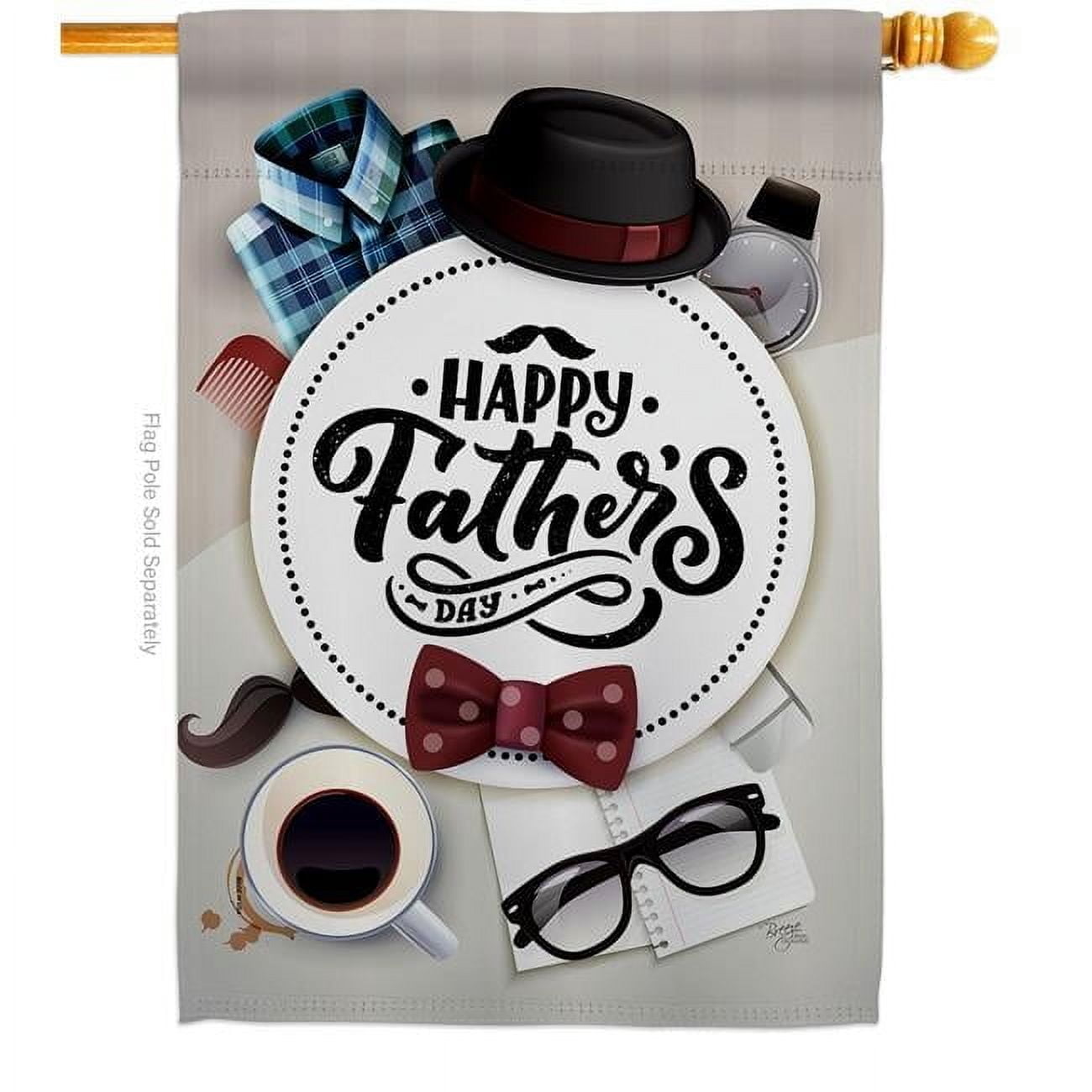 Breeze Decor Fancy Dad Day House Flag Family Fathers 28 x 40 in. Double ...