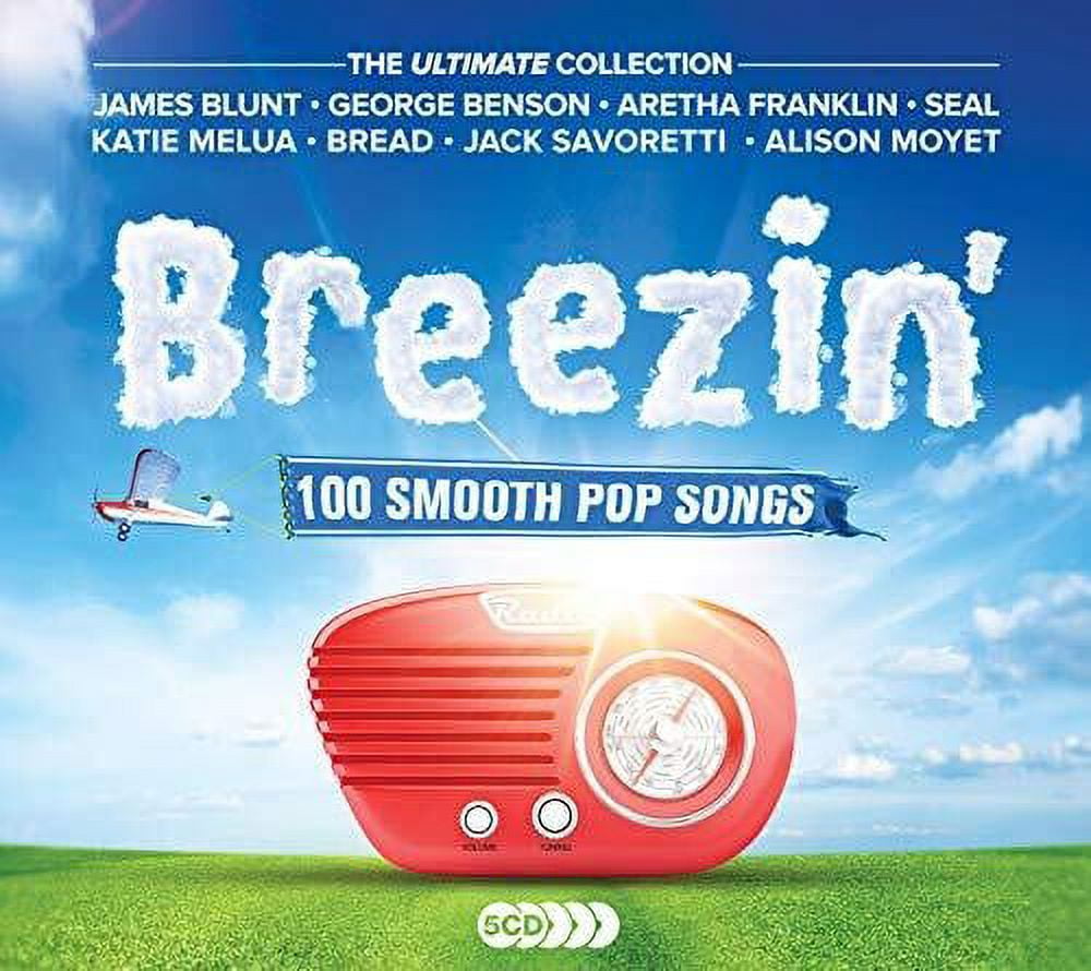 Breezin Breezin: 100 Smooth Pop Songs / Various (CD) - Walmart.com