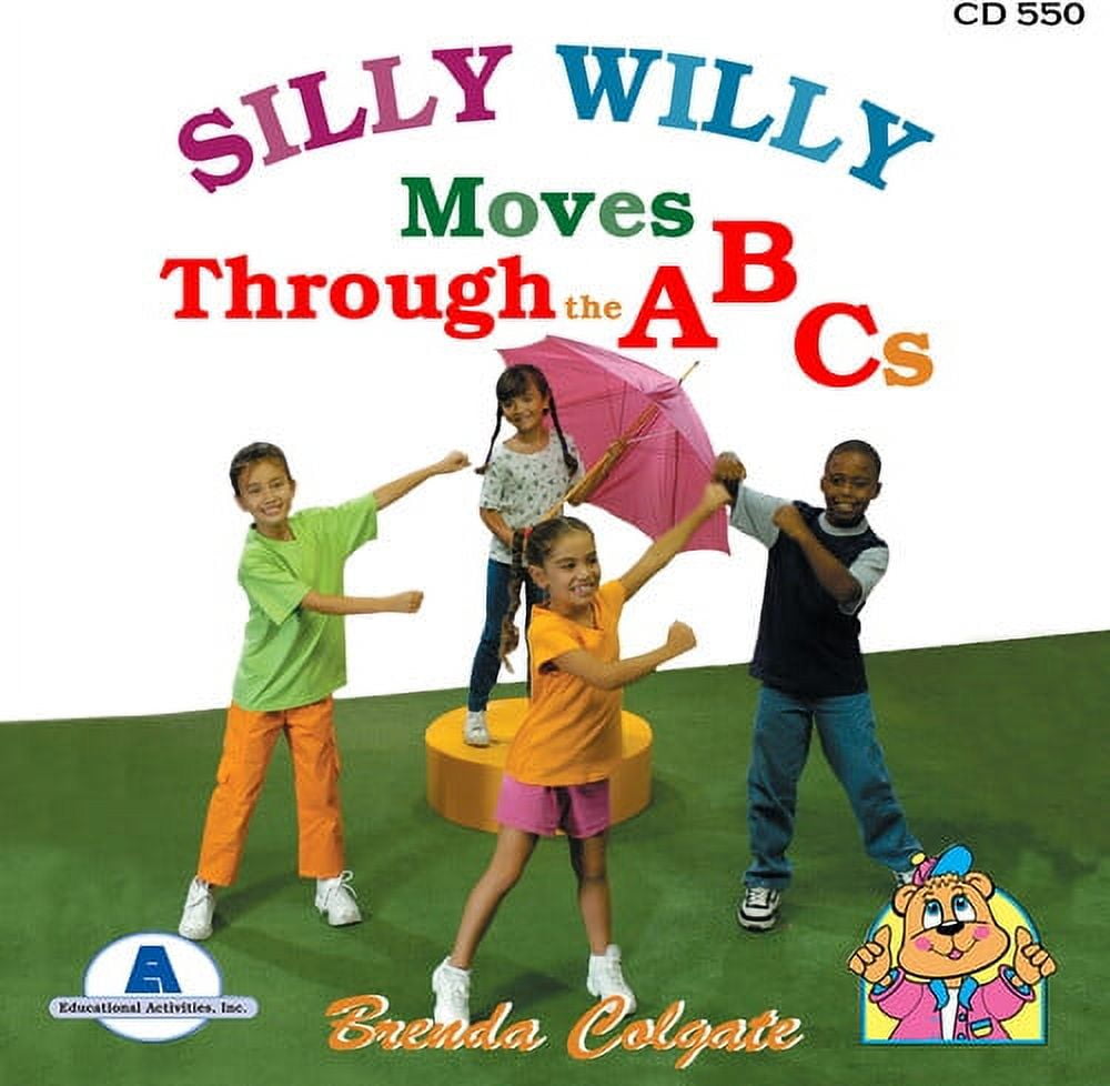 Brenda Colgate - Silly Willy Moves Through the ABCs - Kids & Family ...