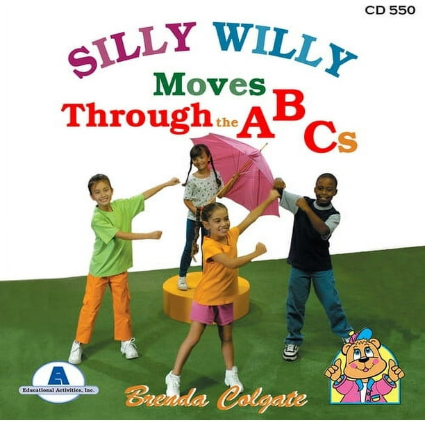 Brenda Colgate - Silly Willy Moves Through the ABCs - Kids & Family ...