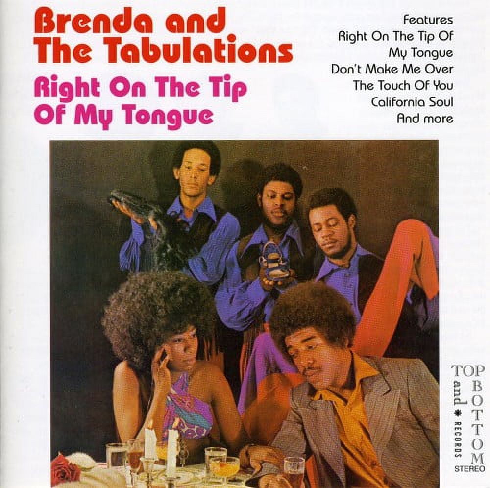 Brenda & the Tabulations - Right on the Tip of My Tongue - Music ...