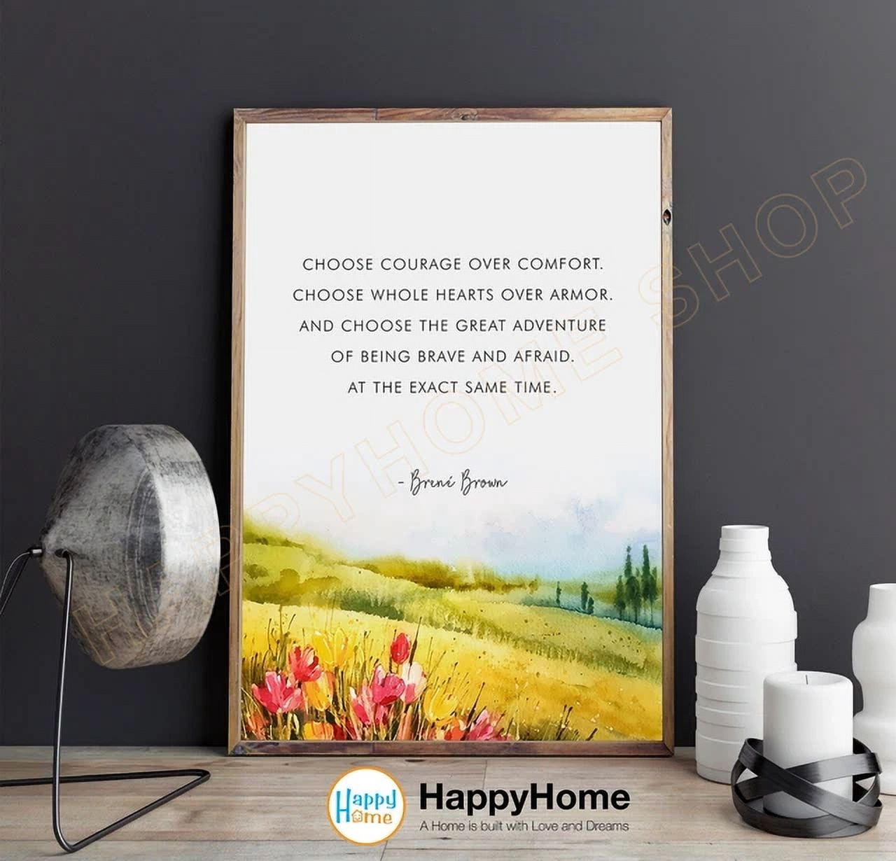 Brene Brown Quote Wall Art Choose Courage Over Comfort Inspirational ...