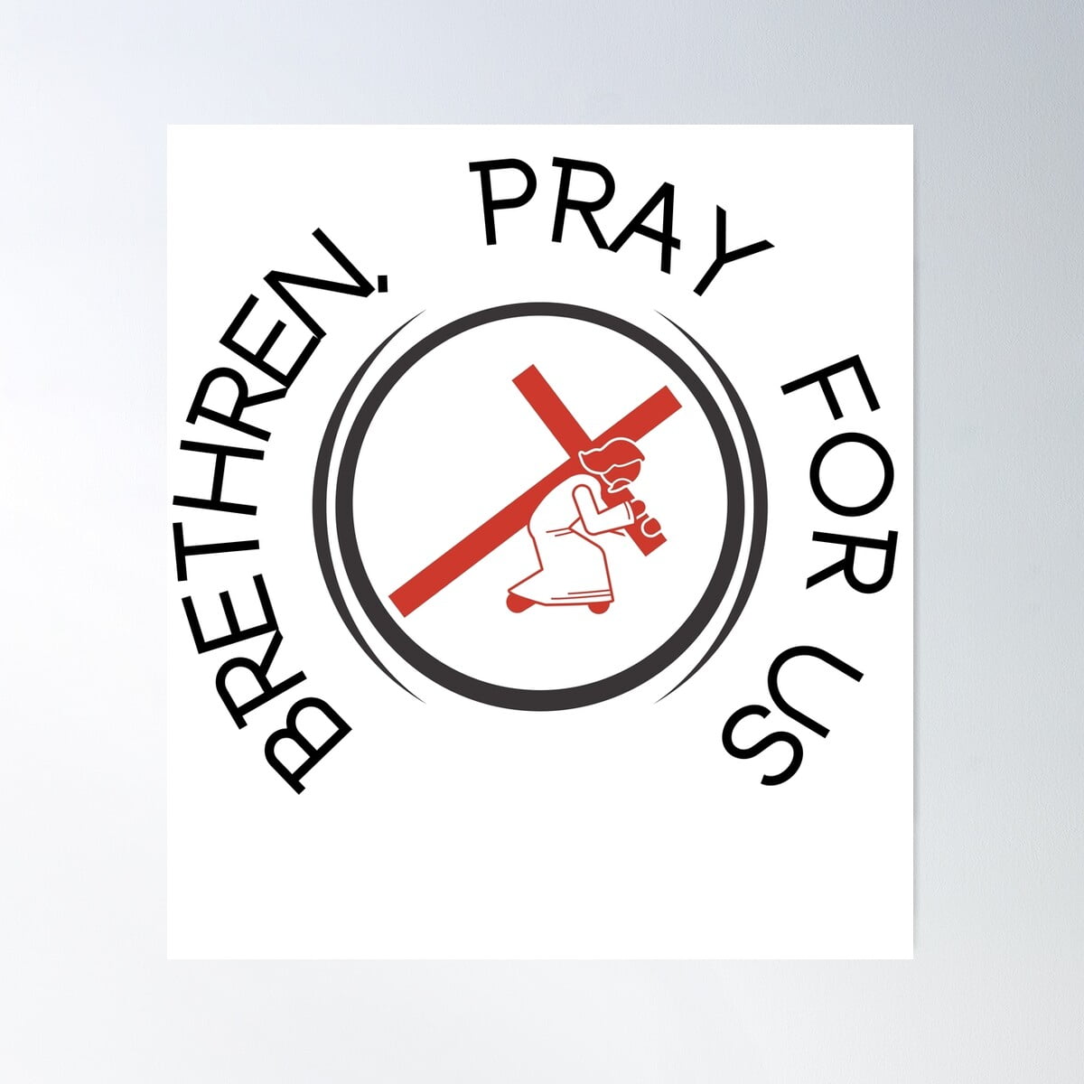 Brethren Pray For Us Jesus Poster Wall Art, Modern Wall Decor For ...