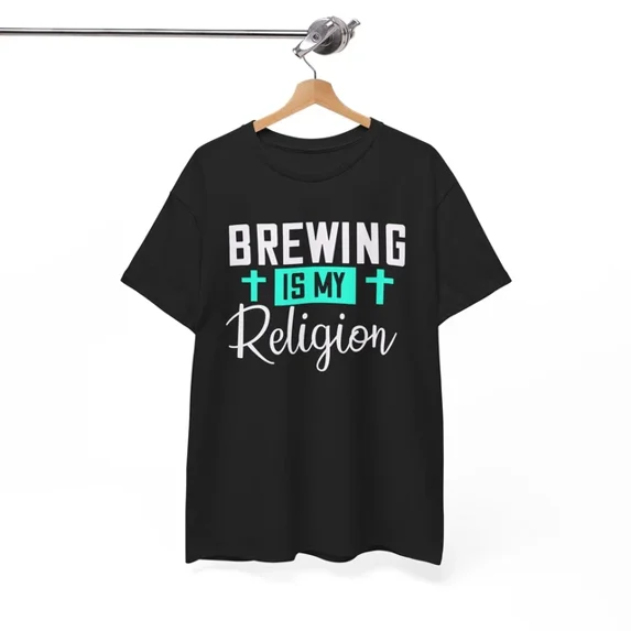Brewing Is My Religion T-Shirt S-5XL, Christian Tee, Jesus Power Shirt ...