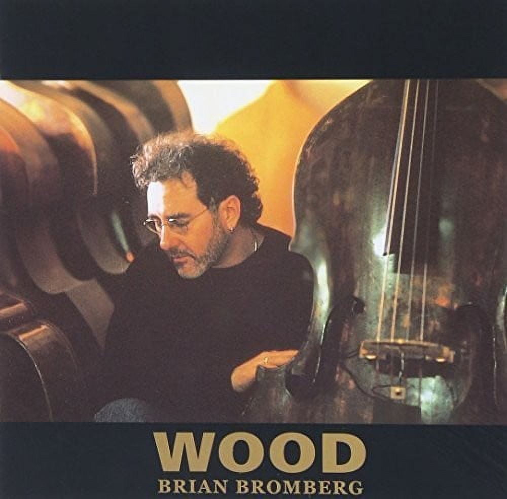 Brian Bromberg - Wood - Music & Performance - CD - Walmart.com