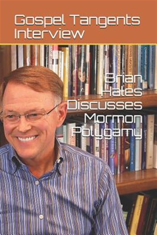 Pre-Owned Brian Hales Discusses Mormon Polygamy (Paperback) by Rick ...