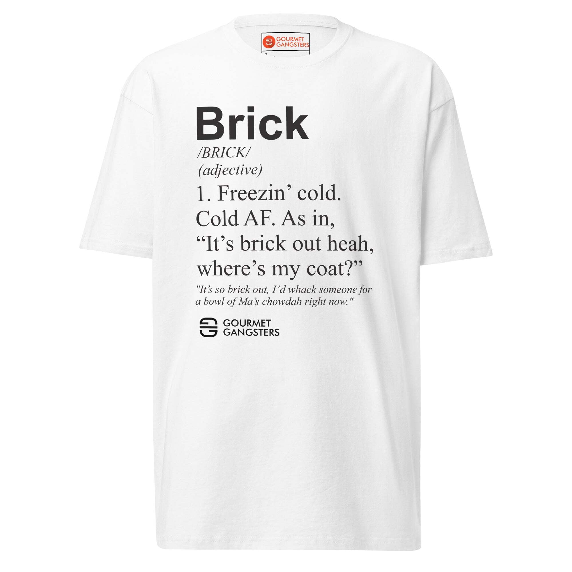 Brick Definition - Funny New York Slang Tee - Walmart.com