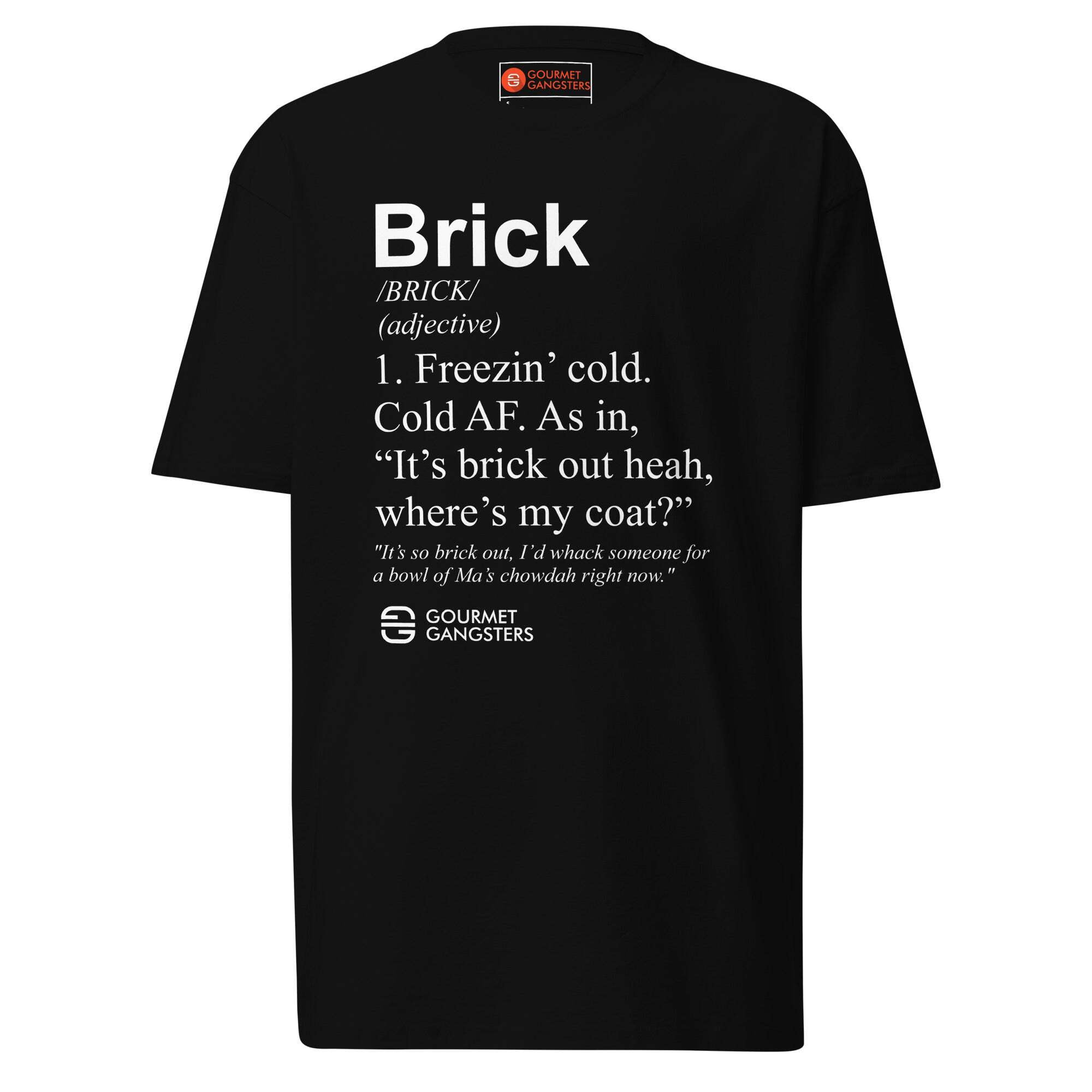 Brick Definition - Funny New York Slang Tee - Walmart.com
