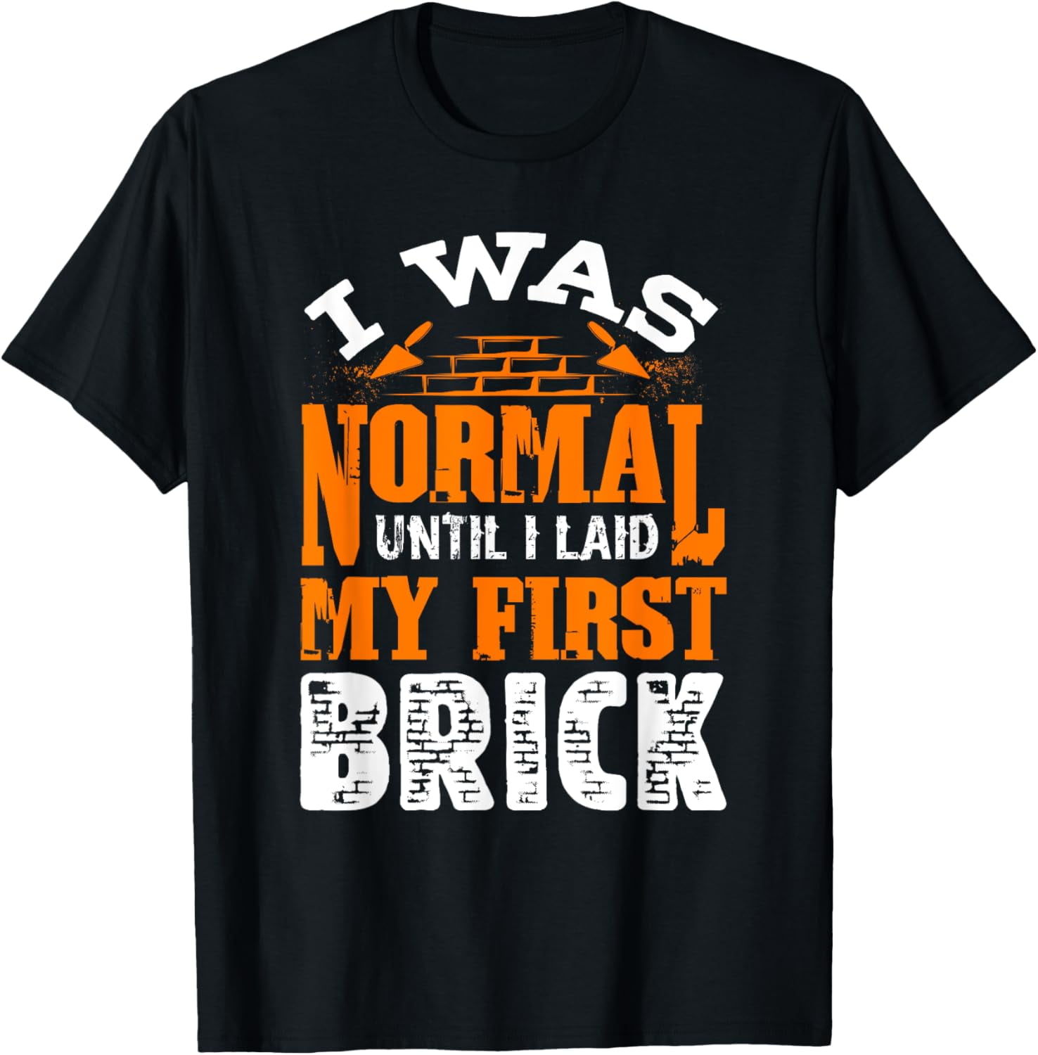 Bricklayer Bricklaying Brick Mason Funny T-Shirt - Walmart.com
