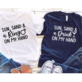 Bridal Party Shirts Sun Sand amp RingDrink Bachelorette Tees - Walmart.com