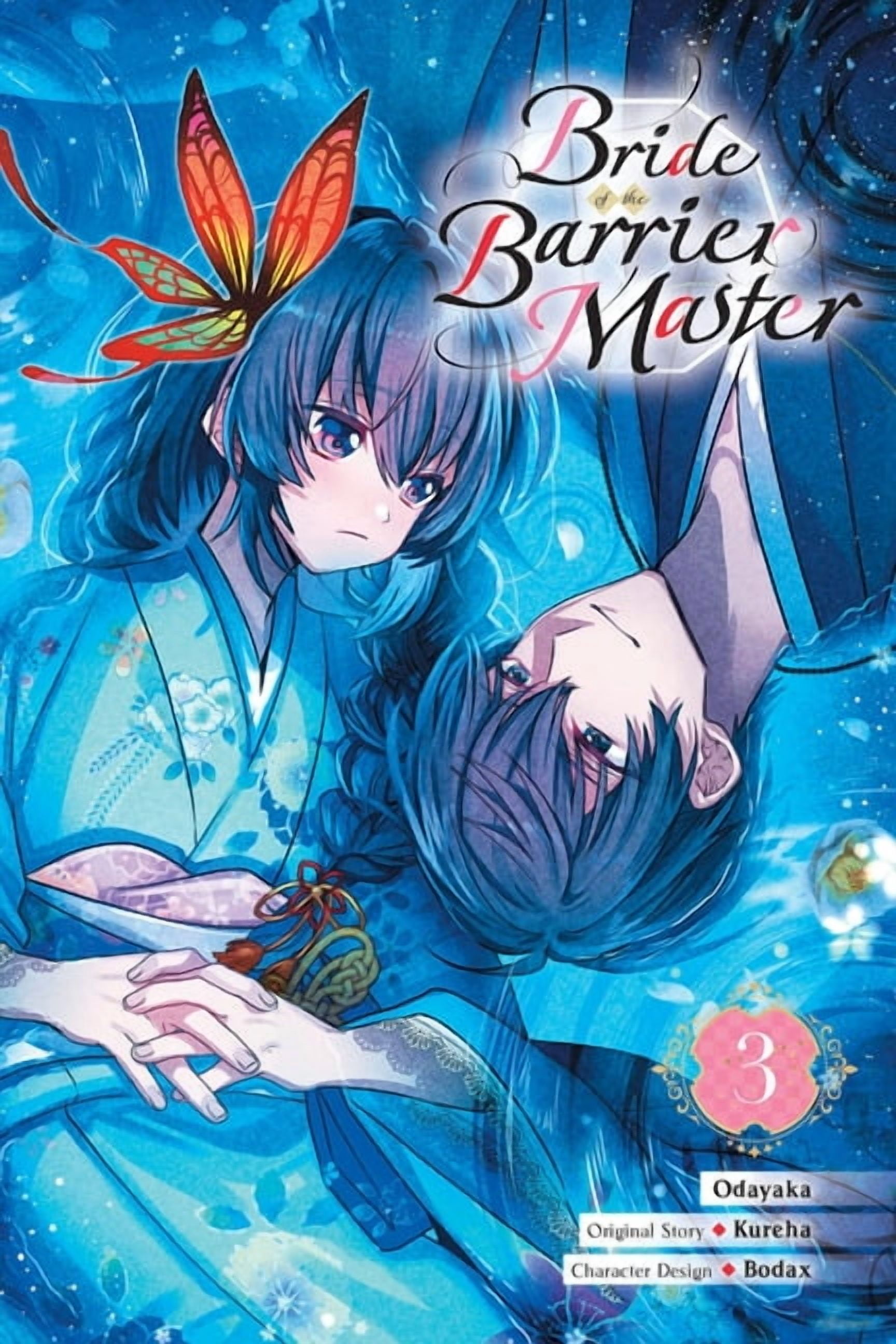 Bride of the Barrier Master (Manga) Bride of the Barrier Master, Vol. 3 ...