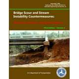 Bridge Scour and Stream Instability Countermeasures: Experience ...