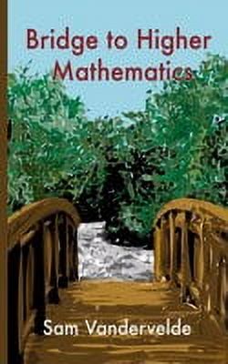 Bridge to Higher Mathematics - Walmart.com