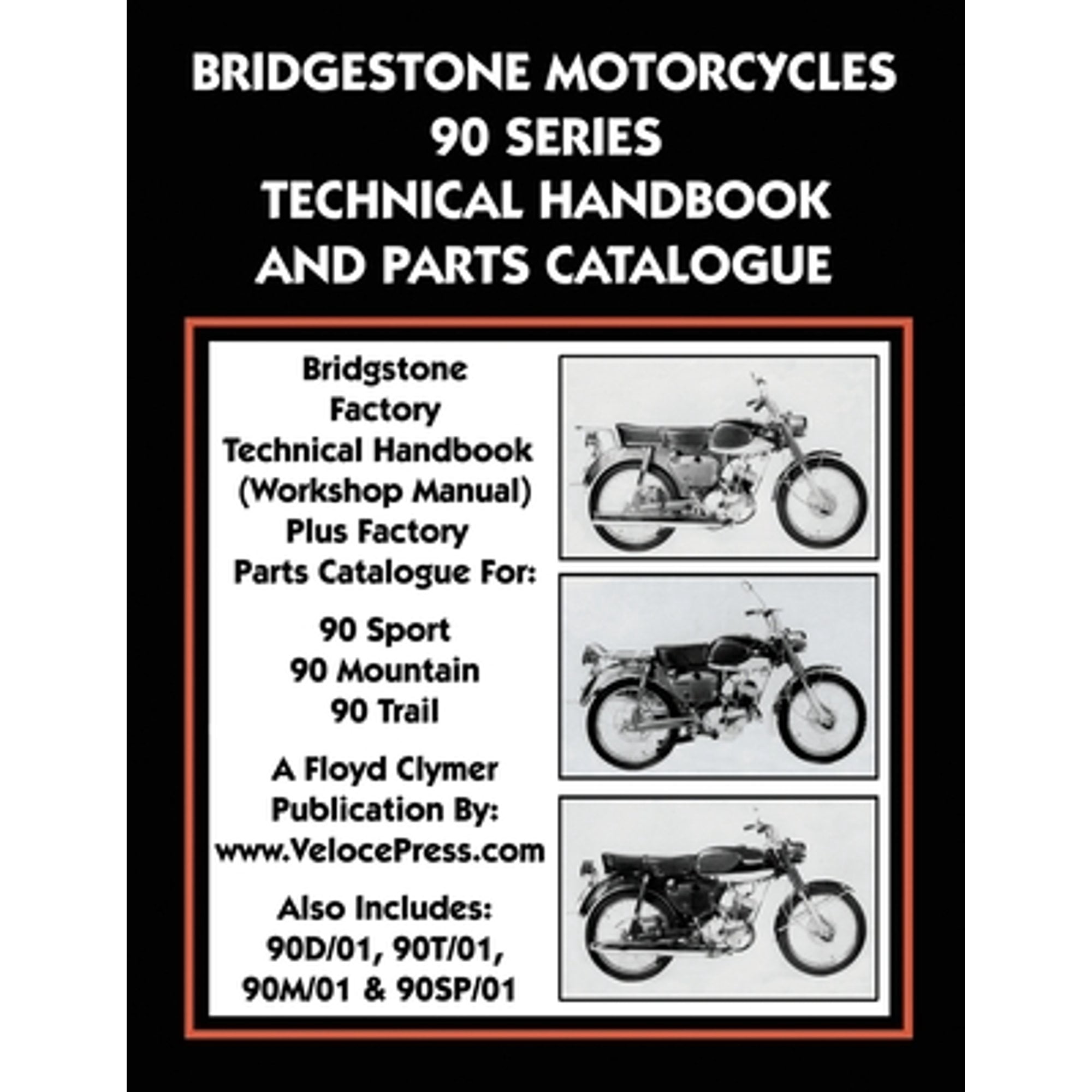 Bridgestone Motorcycles 90 Series Technical Handbook and Parts Catalogue (Paperback) - Walmart.com