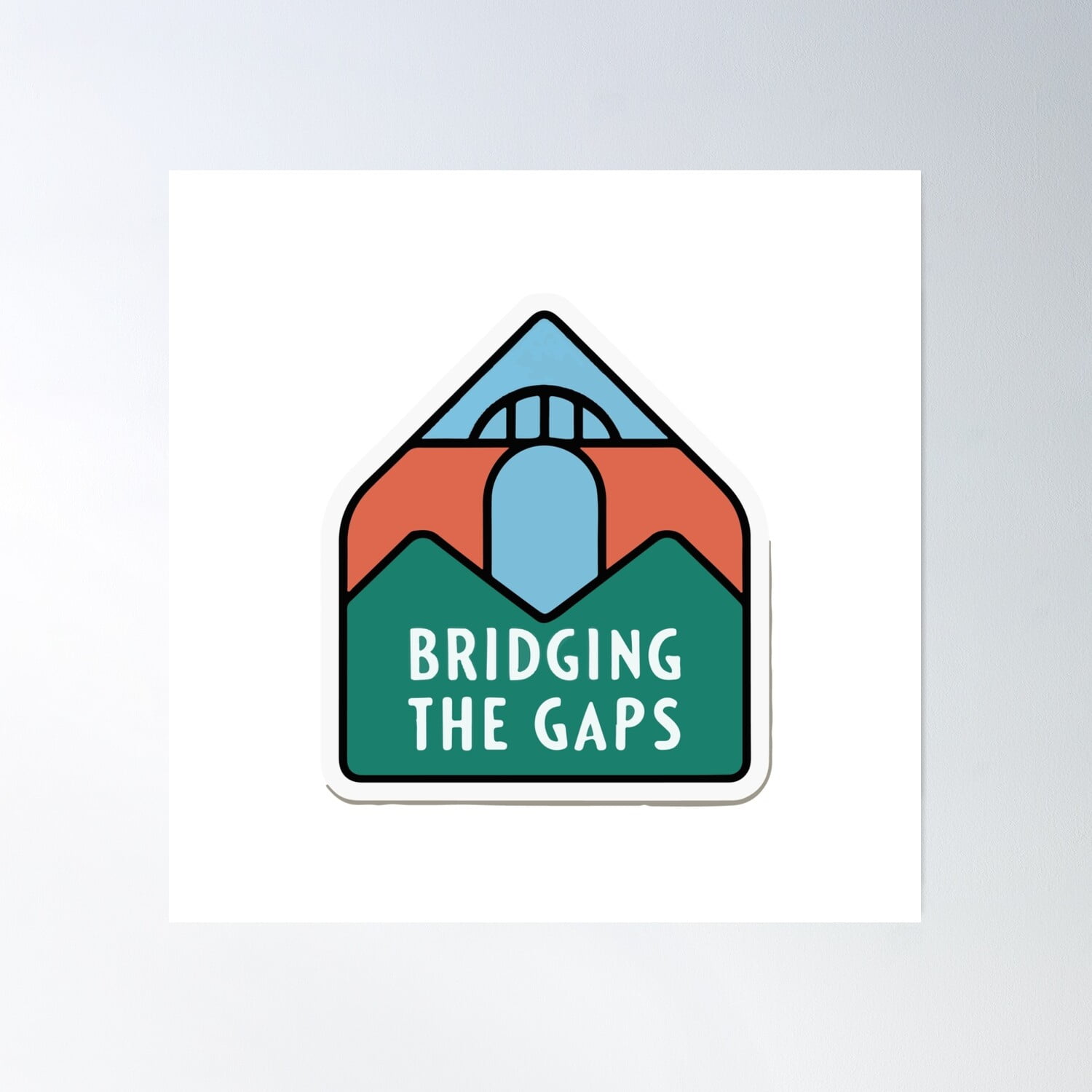 Bridging The Gaps - Connection Unity Support Poster Wall Art, Modern ...