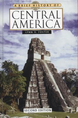 Pre-Owned A Brief History of Central America, Second Edition (Hardcover ...