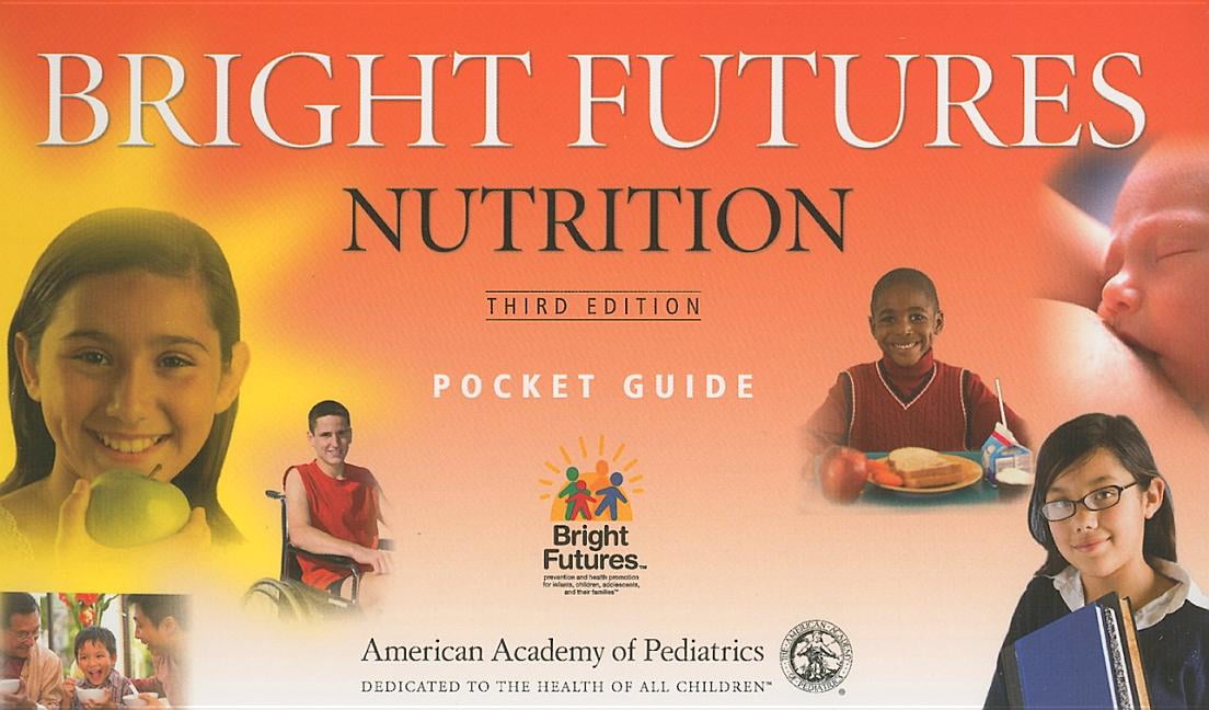 Bright Futures: Bright Futures Pocket Guide Nutrition (Paperback ...
