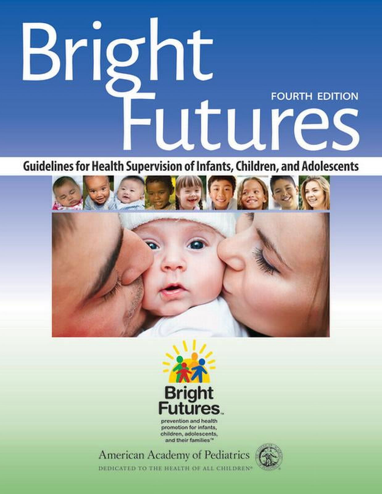 Free Shipping! Bright Futures: Guidelines for Health Supervision of ...