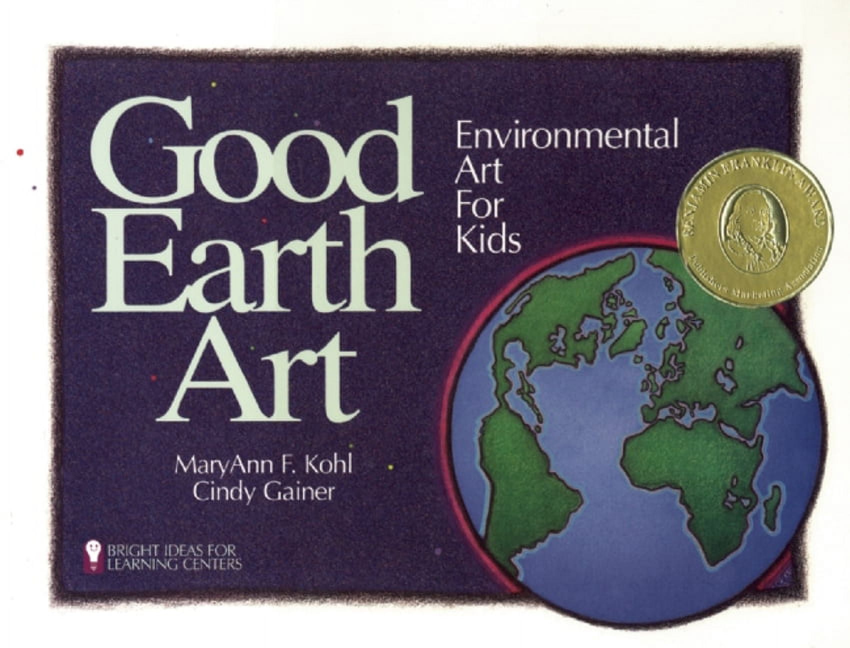 Bright Ideas for Learning: Good Earth Art : Environmental Art for Kids ...