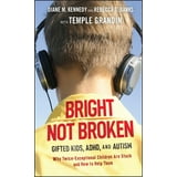 Bright Not Broken: Gifted Kids, Adhd, and Autism, (Hardcover) - Walmart.com