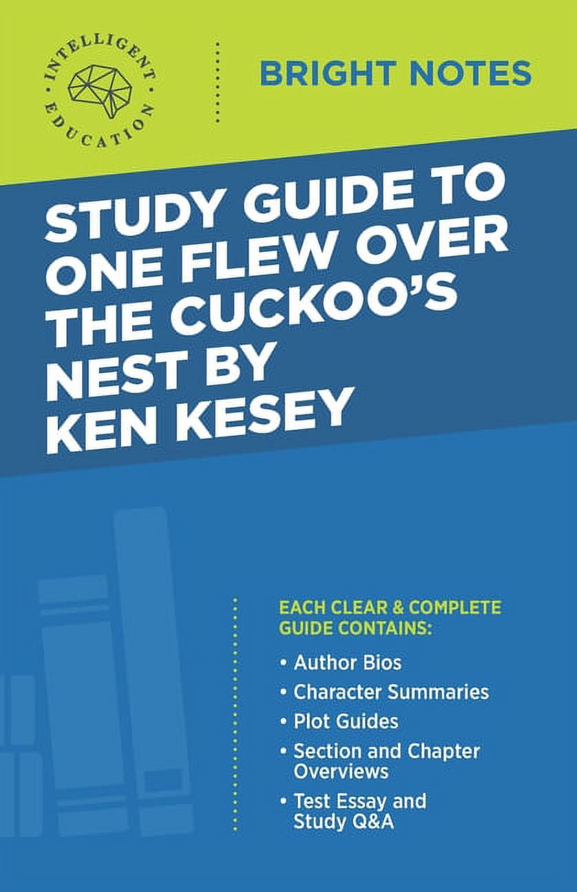 Bright Notes: Study Guide to One Flew Over the Cuckoo's Nest by Ken ...