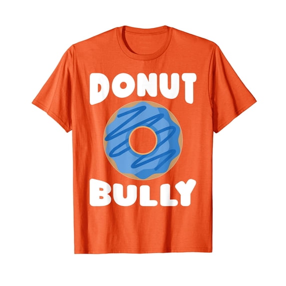 Bright Orange Donut Design T-Shirt for Unity Day - Funny 'Donut Bully ...