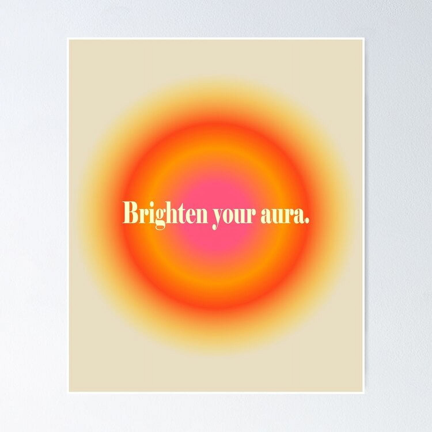 Brighten your aura, positive energy, yoga master UNFRAMED Poster, 24x36 ...
