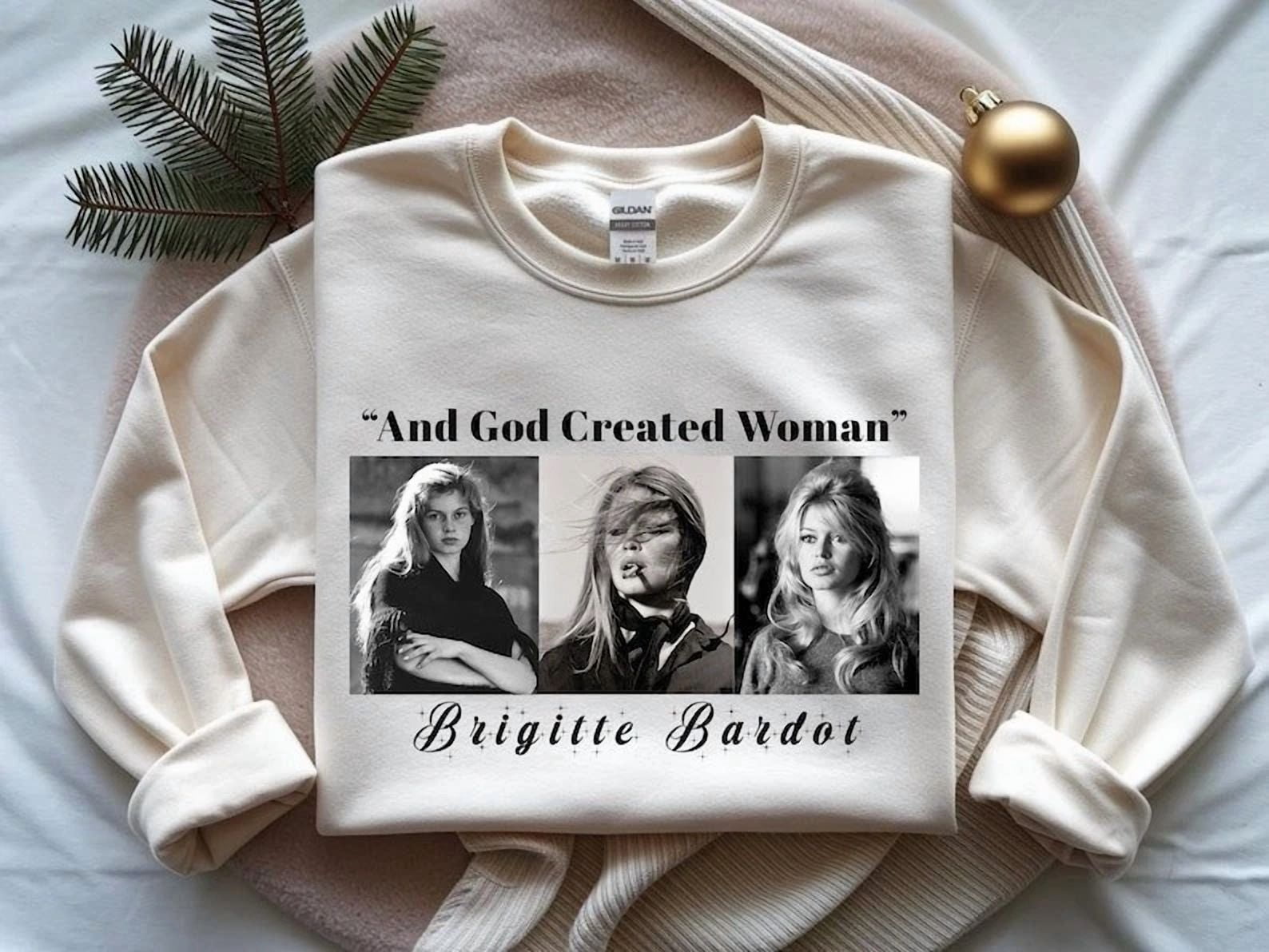 Brigitte Bardot Sweatshirt, And God Created Woman Shirt, fan gift ...