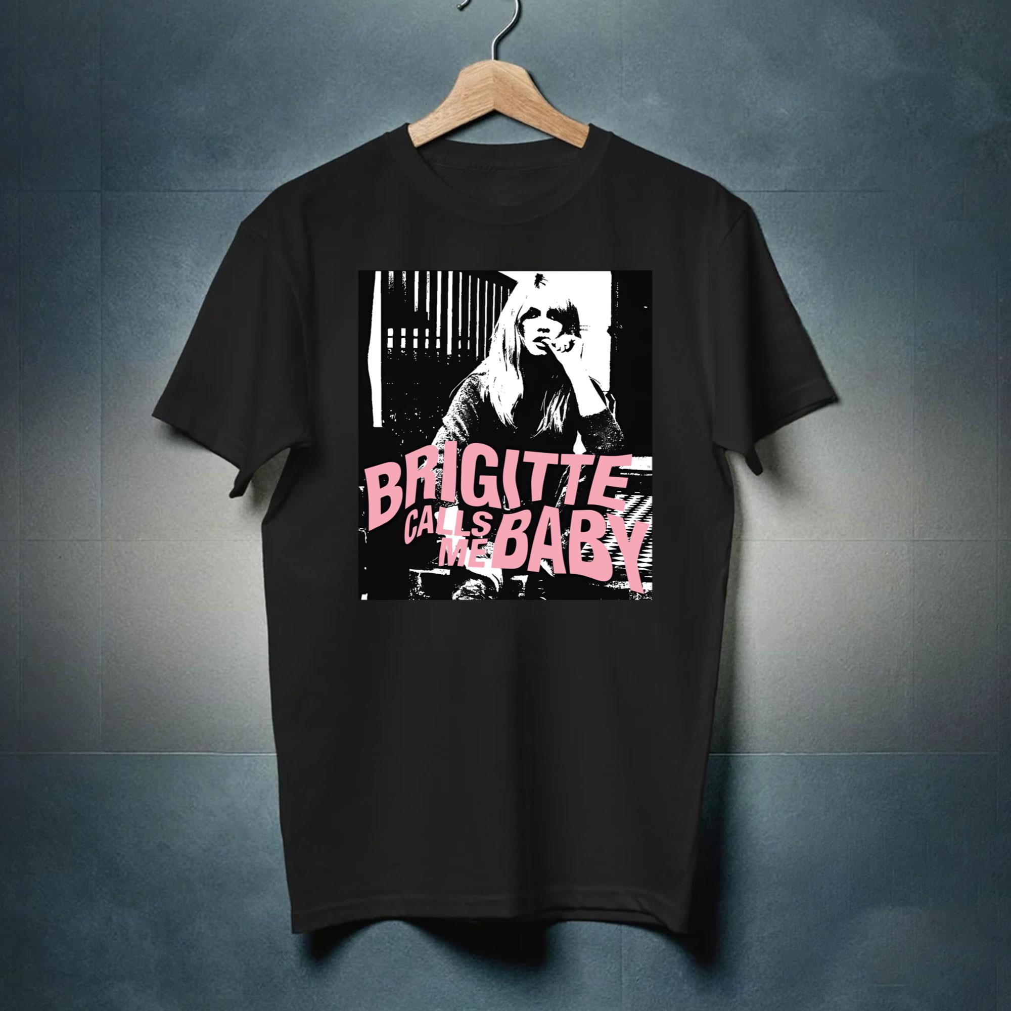 Brigitte Calls Me Baby Shirt, Brigitte Calls Me Baby Tour Shirt, Band ...