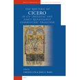 History The Rhetoric of Cicero in Its Medieval and Early Renaissance ...