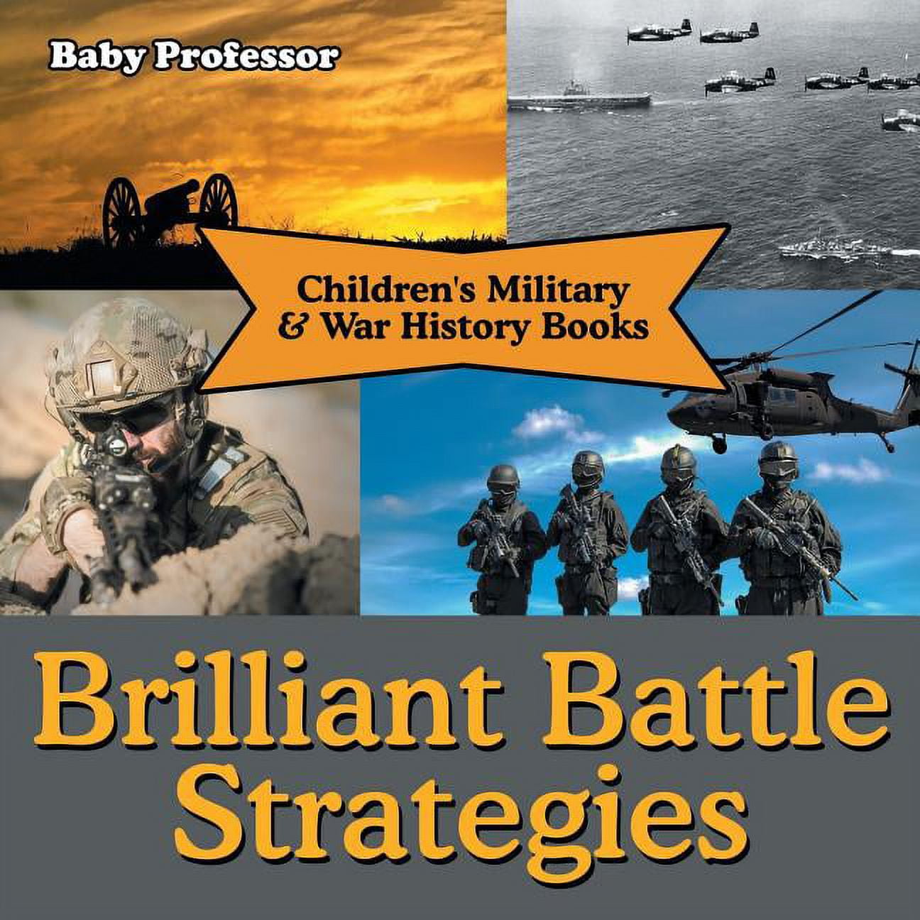 Brilliant Battle Strategies Children's Military & War History Books ...